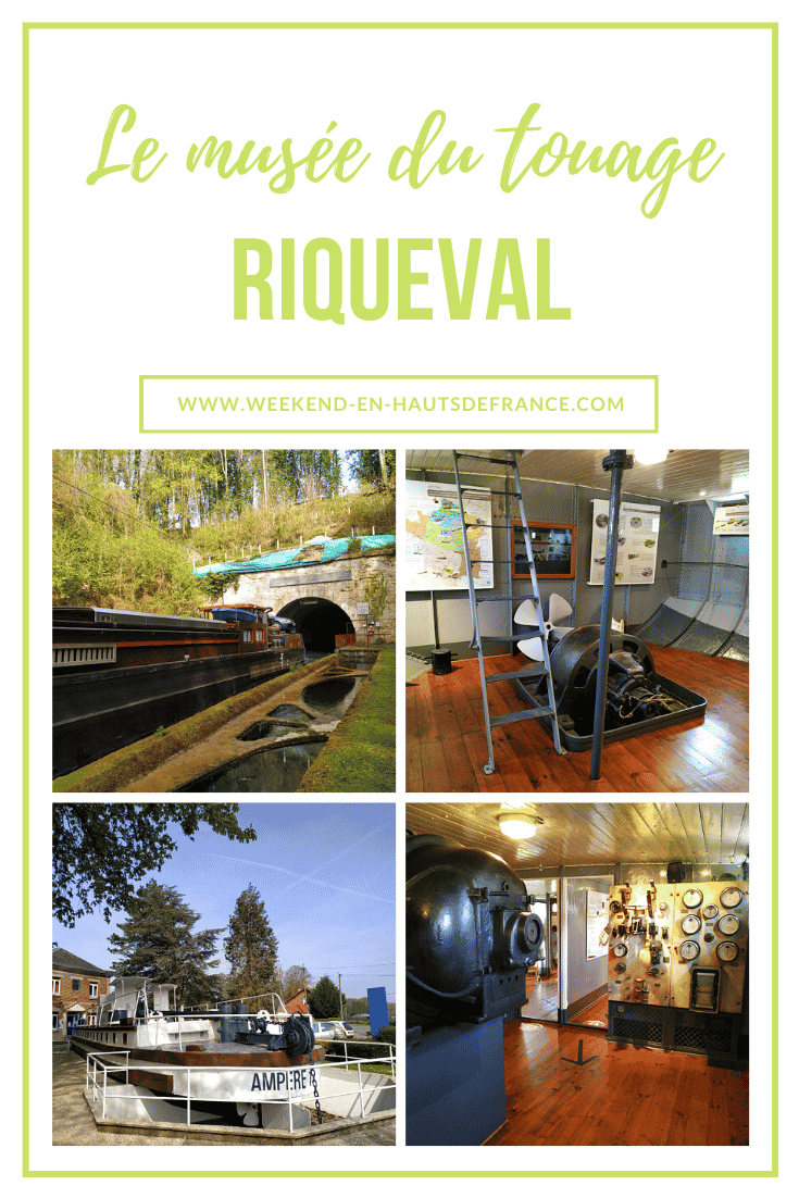 Le Touage de Riqueval et son musée