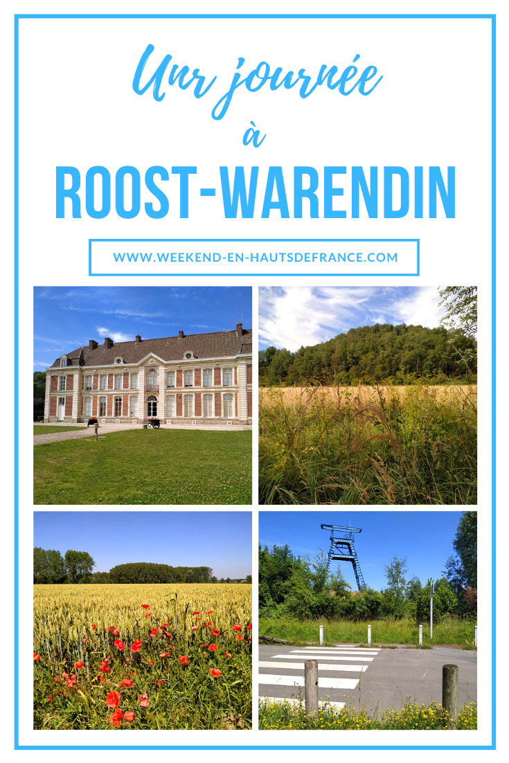 Une journée à Roost-Warendin